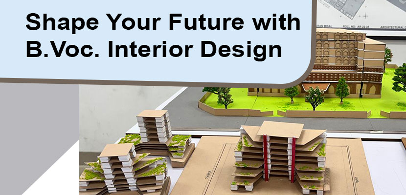 Shape Your Future with B.Voc. Interior Design in Mumbai at Aditya ...